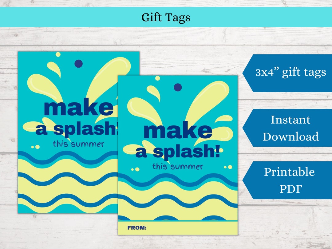 Make a Splash Summer Gift Tag, Student Gift Tags, Teacher Class Gift ...