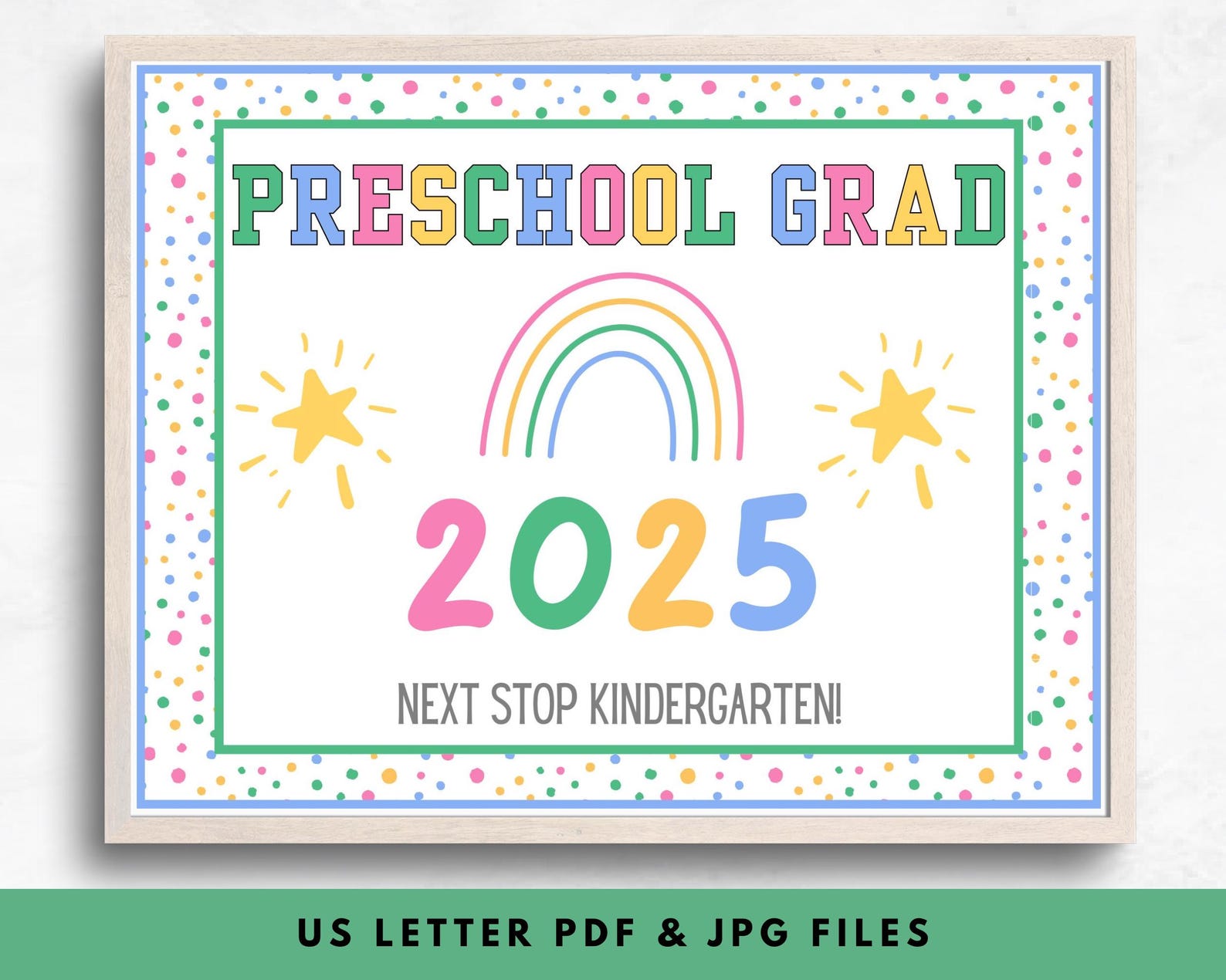 Preschool Graduate Sign, Printable Last Day of Preschool Certificate ...