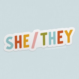 Pronoun Sticker She/they Pride Sticker Alphabet Mafia - Etsy