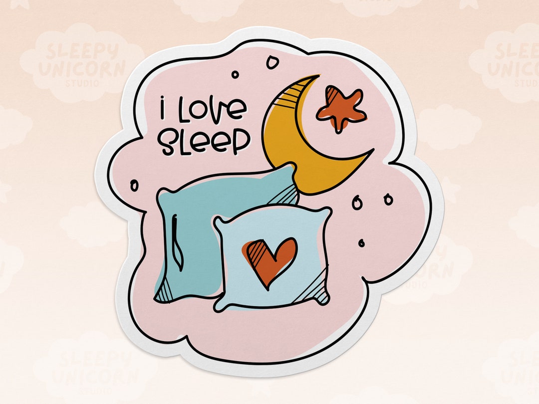 I Love Sleep Sticker With Pillows | Vinyl Sticker, Waterproof Sticker ...