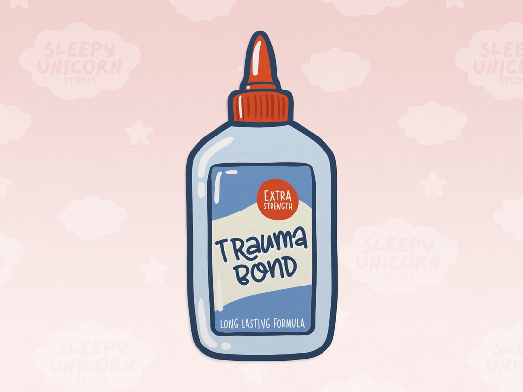 Trauma Bond Sticker, Funny Mental Health Gift for Therapy, Sarcastic ...