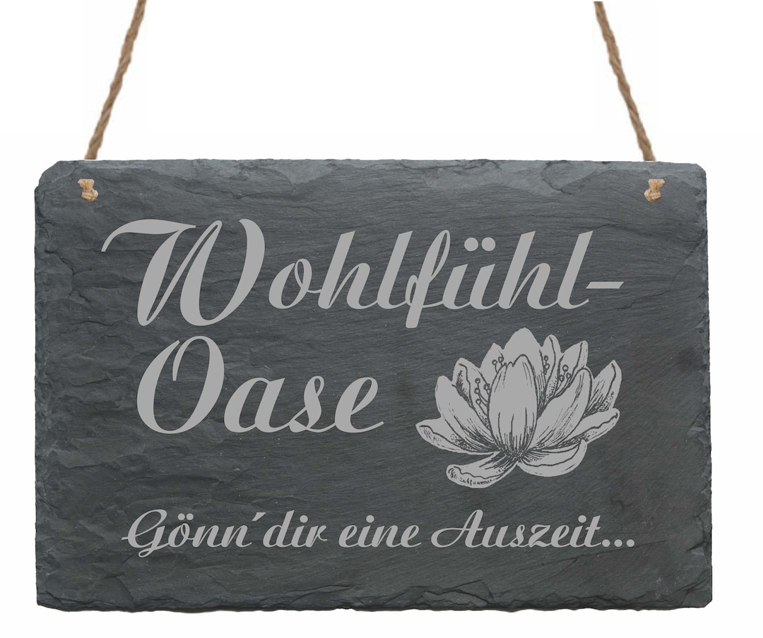 Schiefertafel Wohlfühl Oase Gönn dir eine Auszeit - Seerose Lotus ...