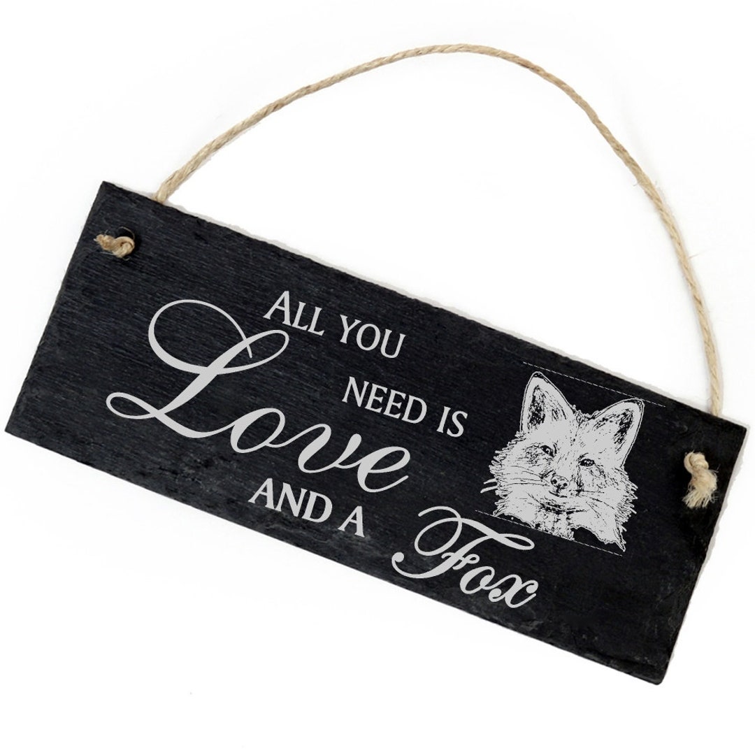 Slate Decoration Fox Head Shield 22 X 8 Cm All You Need is Love and a ...