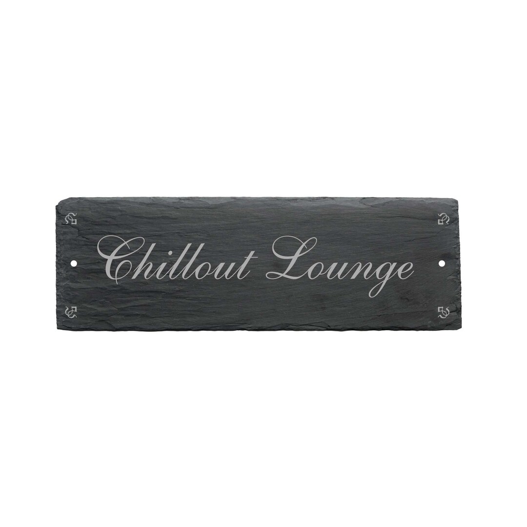 Slate Sign CHILLOUT LOUNGE Slate Door Sign Living Room Living Room ...