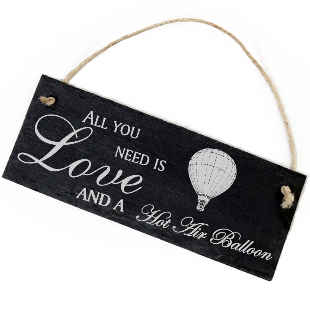 Slate Decoration Hot Air Balloon Shield 22 X 8 Cm All You Need is Love ...