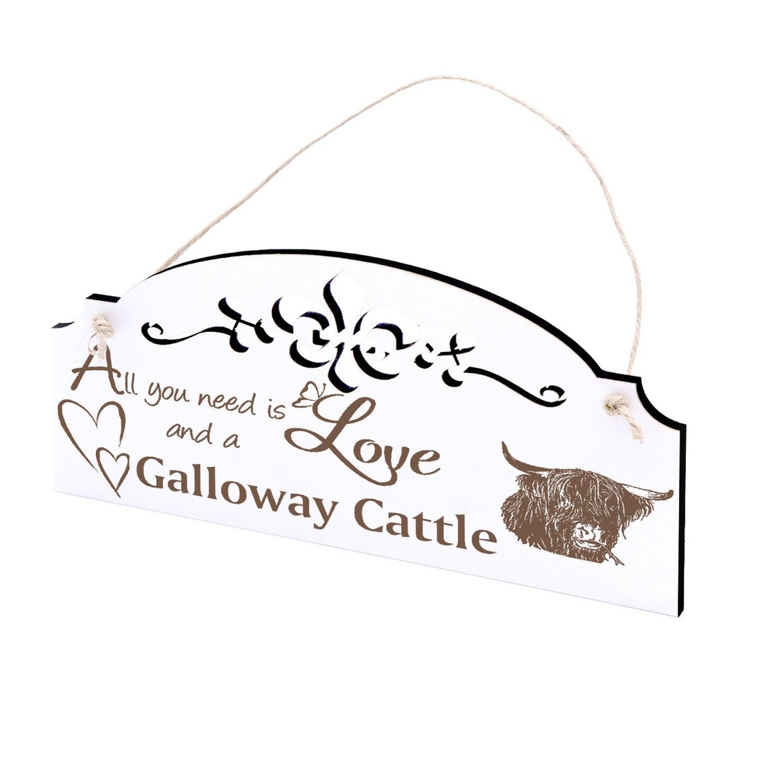 Sign Galloway Cattle Decoration 20 X 10 Cm All You Need is Love and a ...