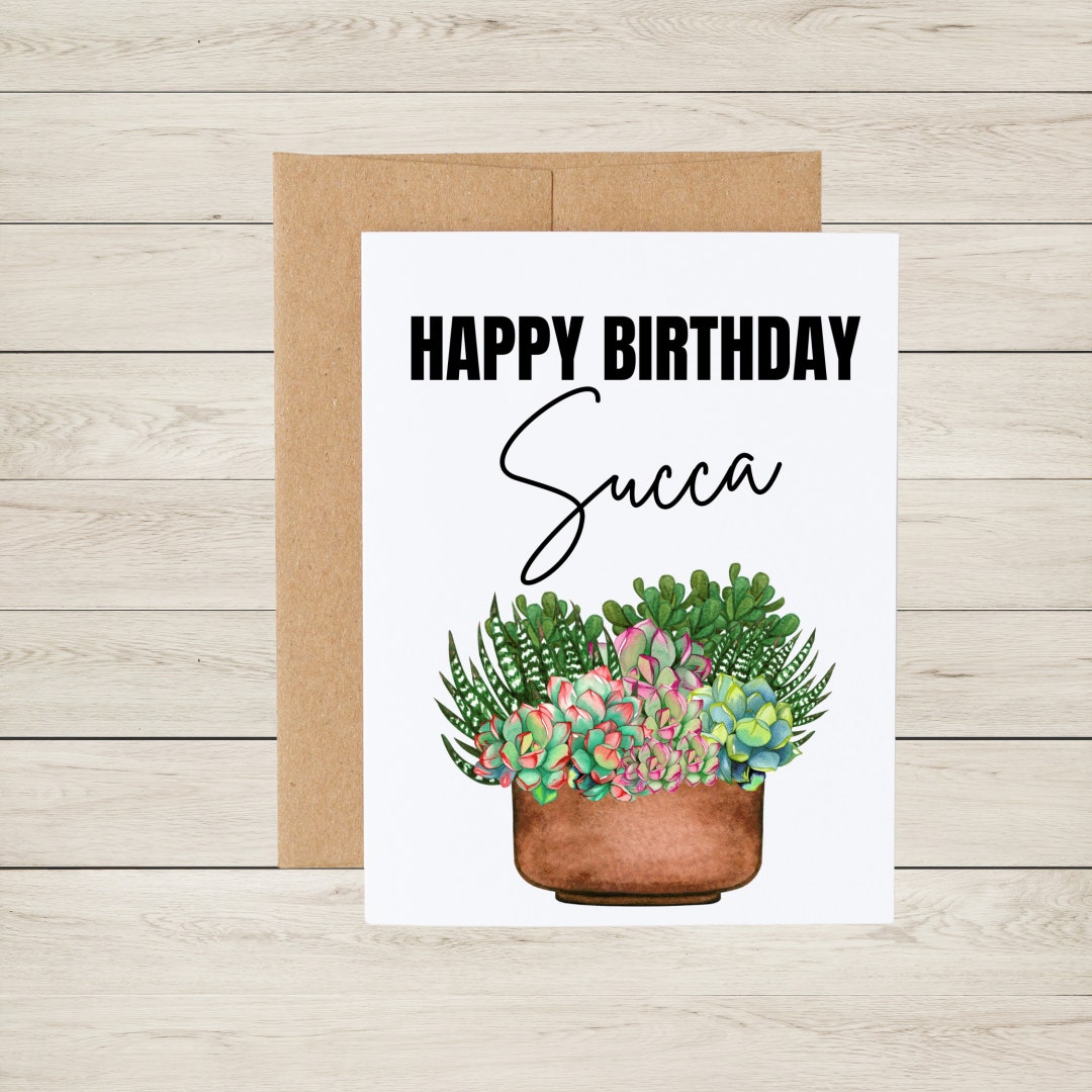 Happy Birthday Happy Birthday Succa Humor - Etsy