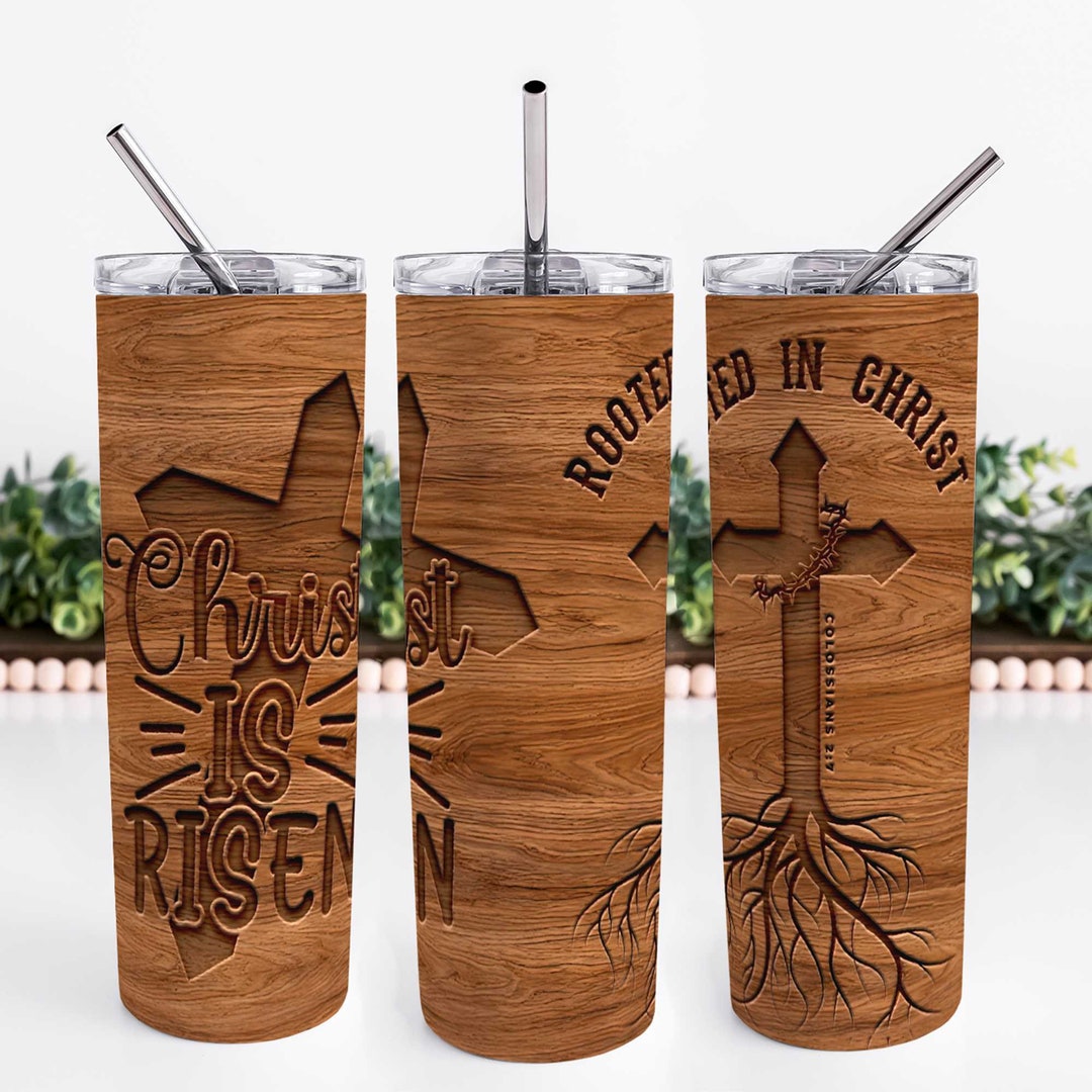 Scripture Tumbler Cup | Christian Tumbler | Christ is Risen | Rooted in ...