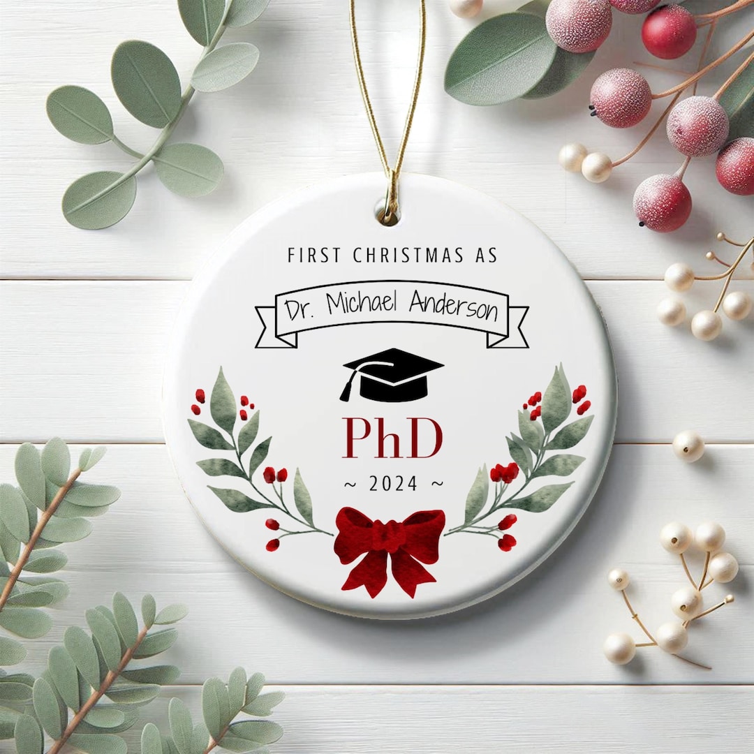 Personalized Phd Christmas Ornament, Custom Phd Graduation Gift, New ...