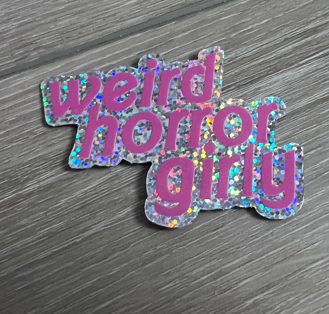 Weird Horror Girly Glitter Sticker - Etsy