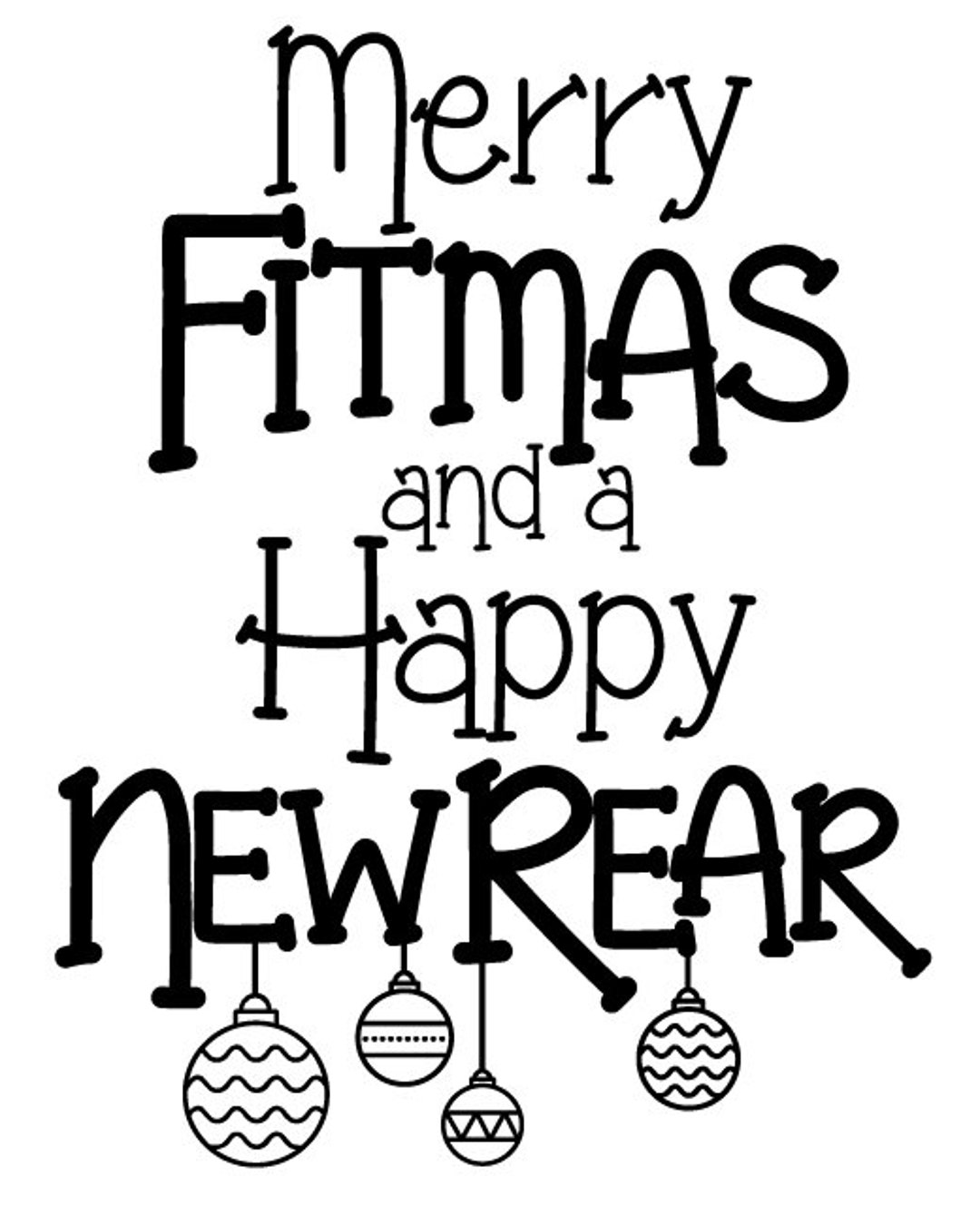 Merry Fitness and a Happy New Rear / DIGITAL DOWNLOAD / Funny Fitness T ...