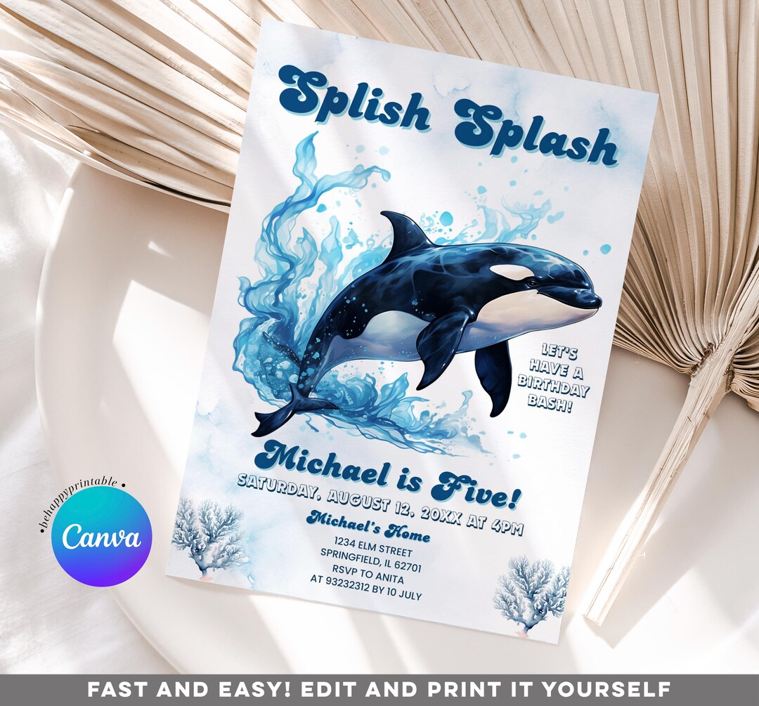 Editable Let's Make a Splash Killer Whale Birthday Aquatic Invitation ...