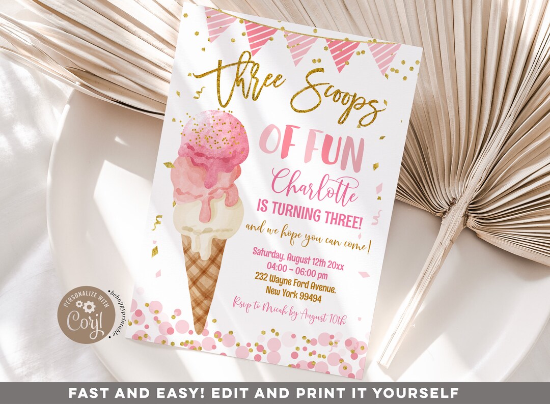 Editable Three Scoops of Fun Kid's Birthday Invitation, Pink Ice Cream ...