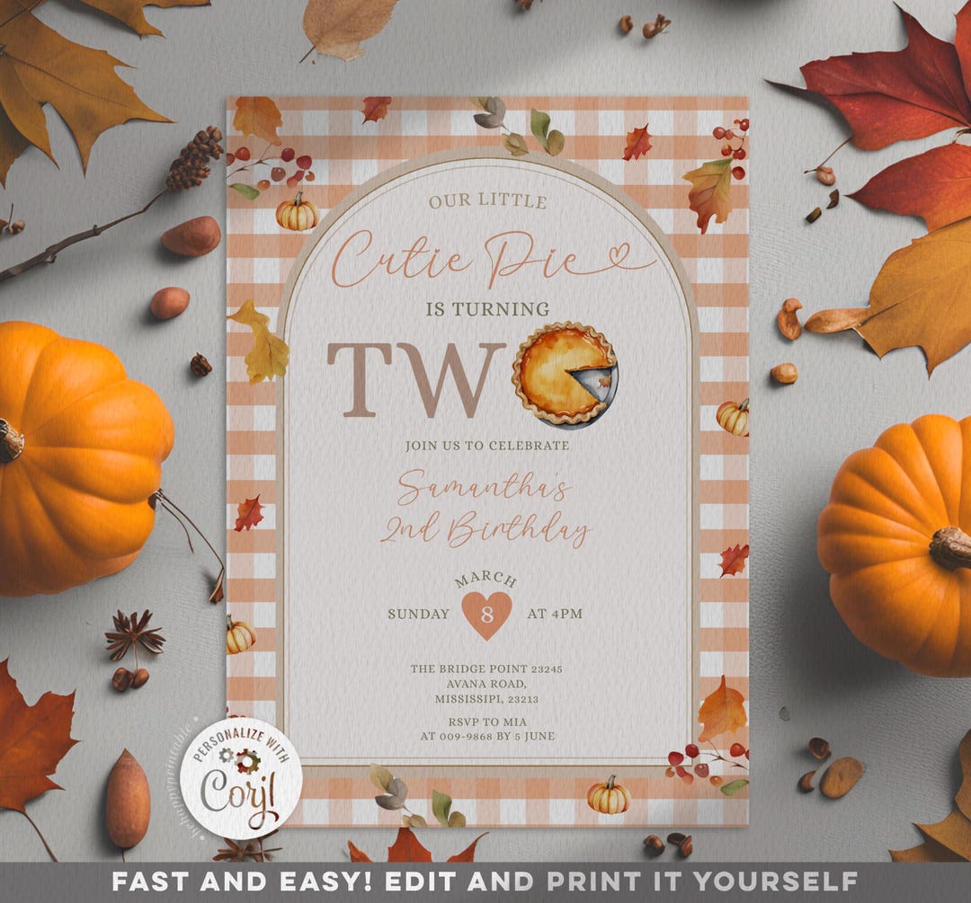 Editable Rustic Pie Cutie Pie 2nd Birthday Thanksgiving Gingham ...