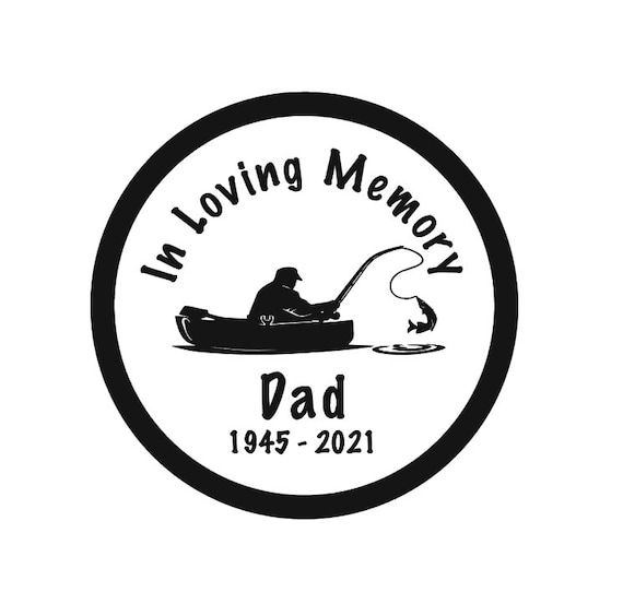 Fishing Memorial Decal in Loving Memory Vinyl Decal - Etsy