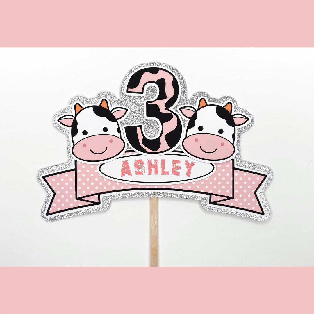PERSONALIZED CAKE TOPPER, Glitter, Age and Name Cow Topper, Little Girl ...