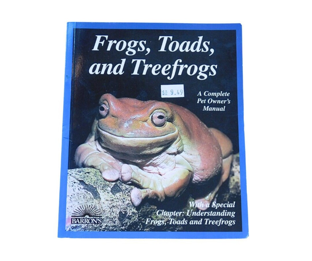 Frogs, Toads, and Treefrogs- A Complete Pet Owner's Manual Book - Etsy