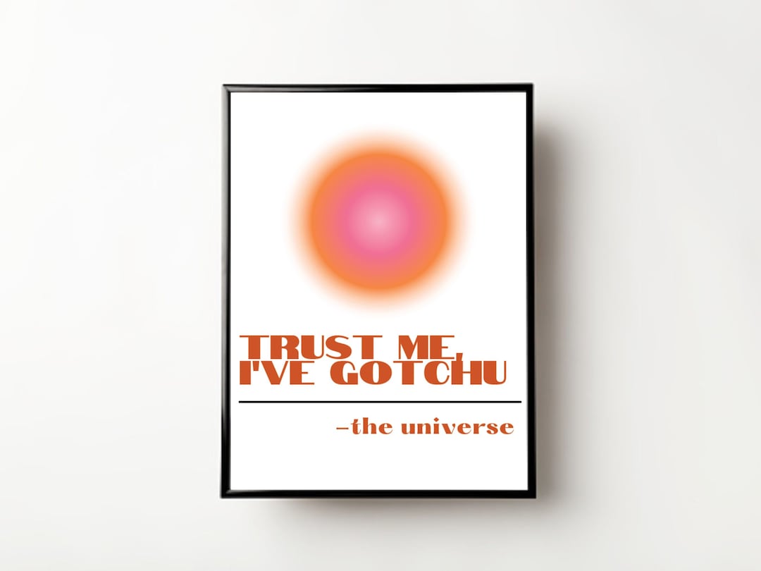 Trust the Universe Wall Art, Digital Download Print, Printable Wall Art ...