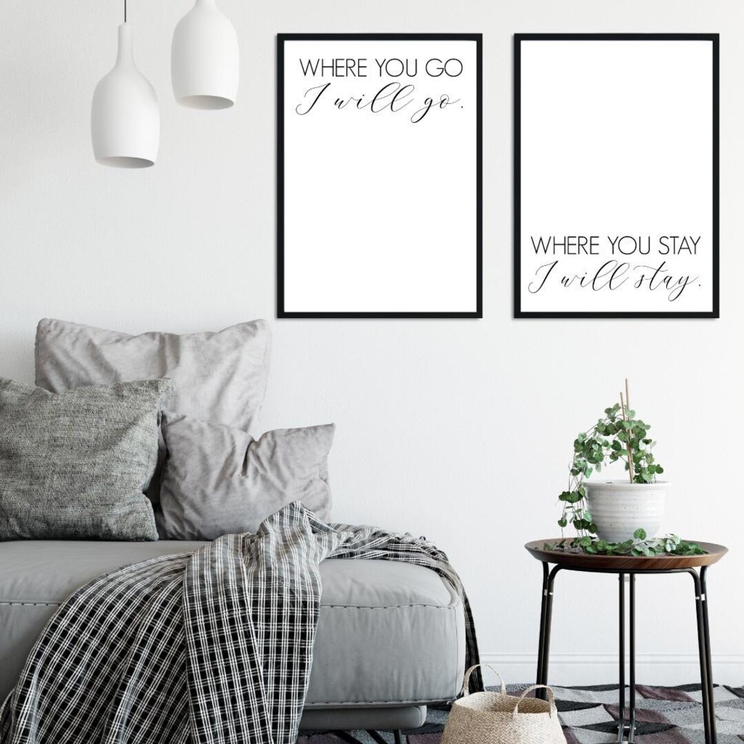 Where You Go I Will Go Home Sign, Wall Art Print, Motivational Wall ...