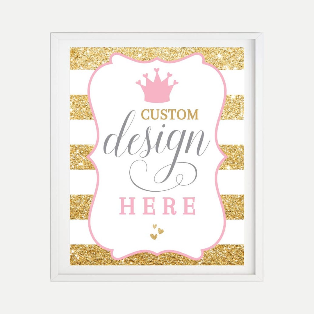 Princess Baby Shower Custom Sign Template - Design Your Own Sign ...