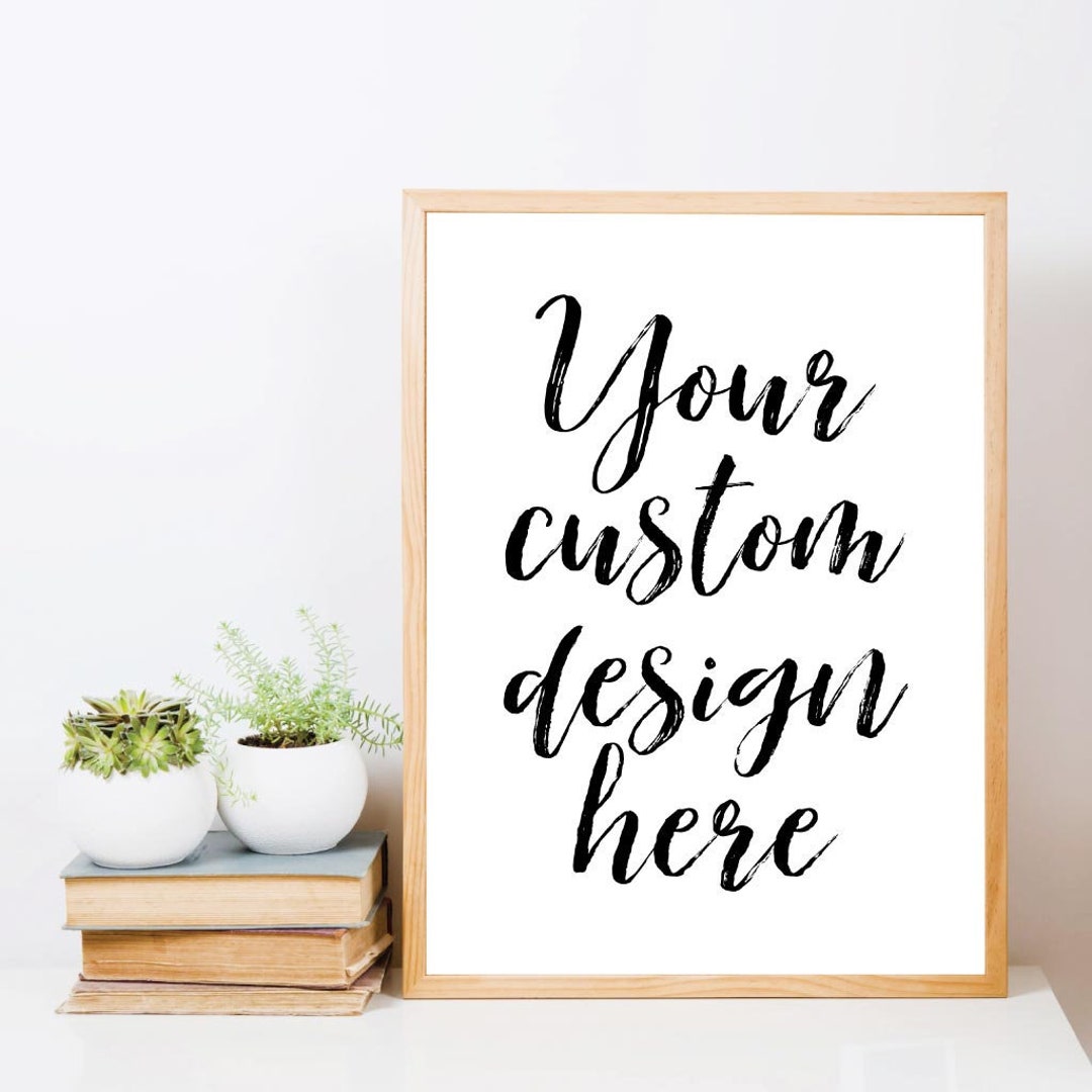 Printable Personalized Art, Custom Wall Sign, Your Own Custom Sign ...