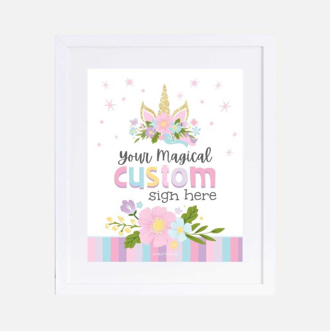 Floral Unicorn Kids Party Custom Sign Template - Personalized Birthday ...