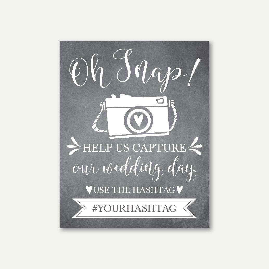 Chalkboard Oh Snap Printable Wedding Hashtag Party Sign | Etsy