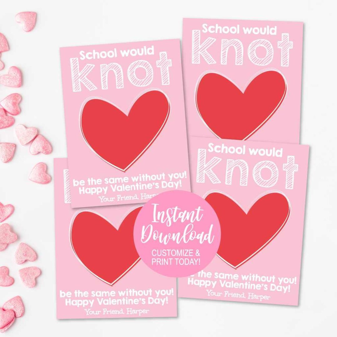 Printable Valentine Day Card, Printable Valentine Day Tag, School Would ...