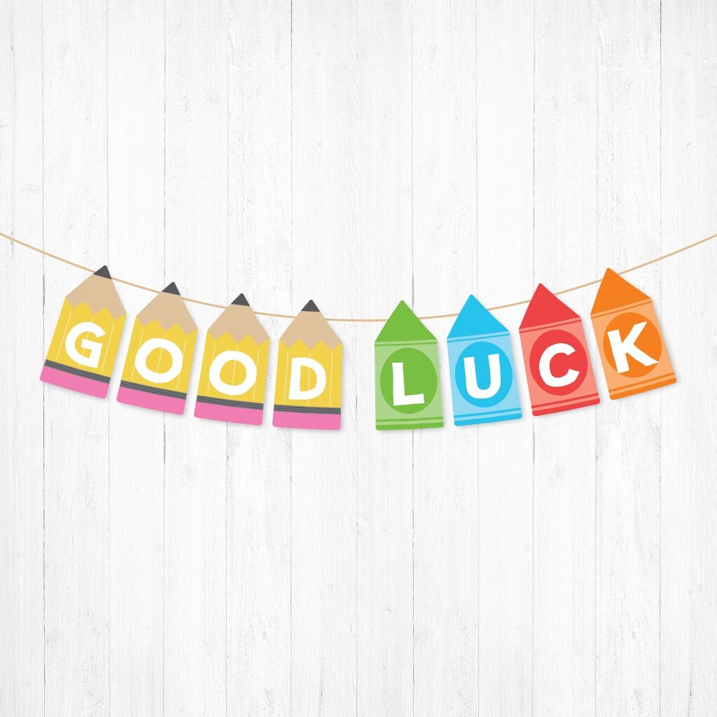 Good Luck Banner Printable Modern Back to School Garland for | Etsy