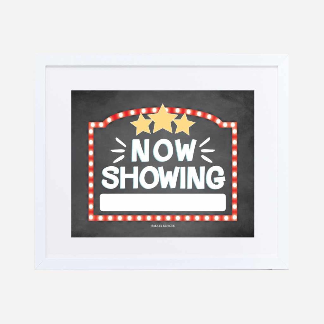 Movie Night Now Showing Sign Template - Printable Birthday Decorations ...