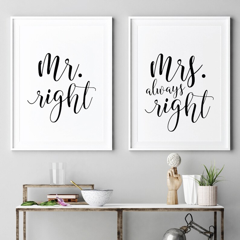 Mr. Right and Mrs. Always Right Printable Sign Set Home Decor | Etsy