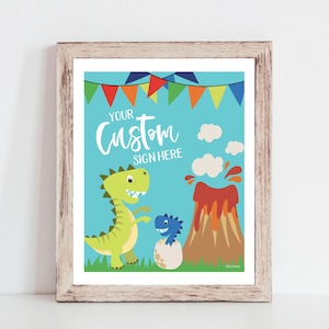 Dinosaur Kids Party Custom Sign Template - Design Your Own Sign ...