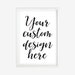 Your Custom Design Here Home Decor Sign Template -customize, Printable ...