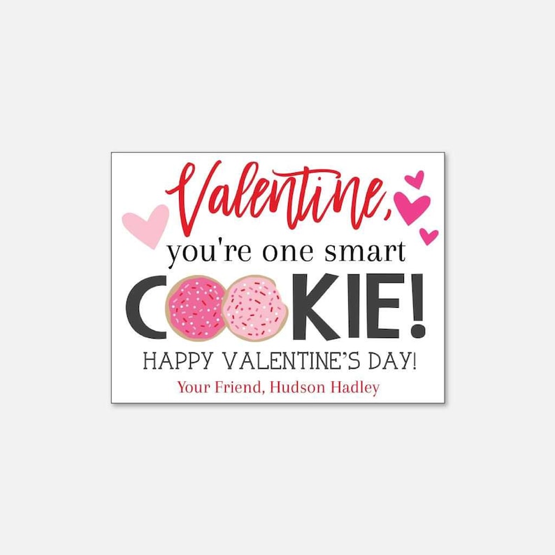 Valentine's Day Cookie Valentine Template - One Smart Cookie Template ...