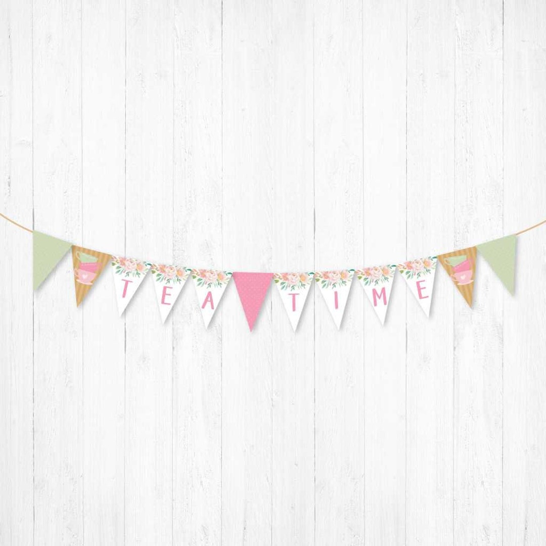 Tea Party Decorations Printable, Letters Banner PDF, Tea Birthday ...