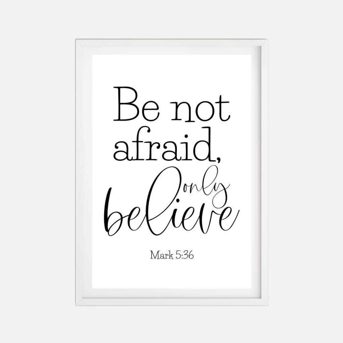 Be Not Afraid Only Believe Wall Art Template floral Be Not - Etsy
