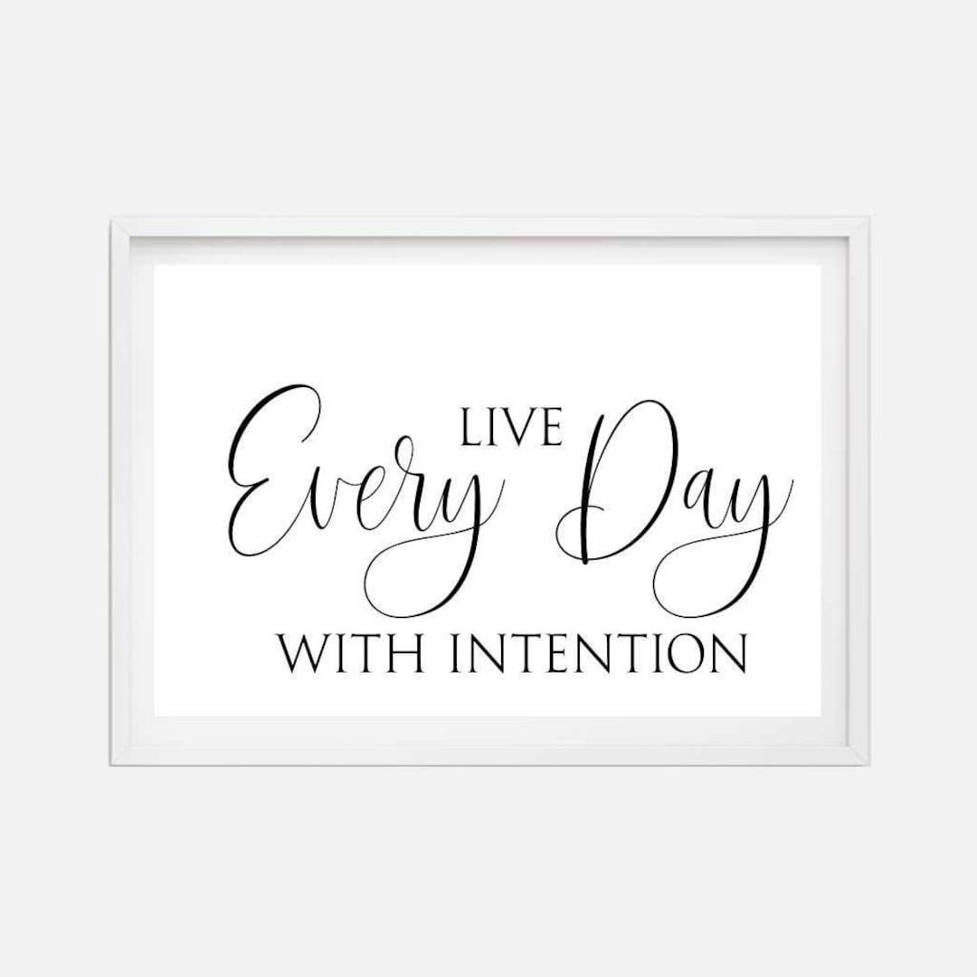 Live Every Day Wall Art Template live Every Day Printable Sign, Live ...