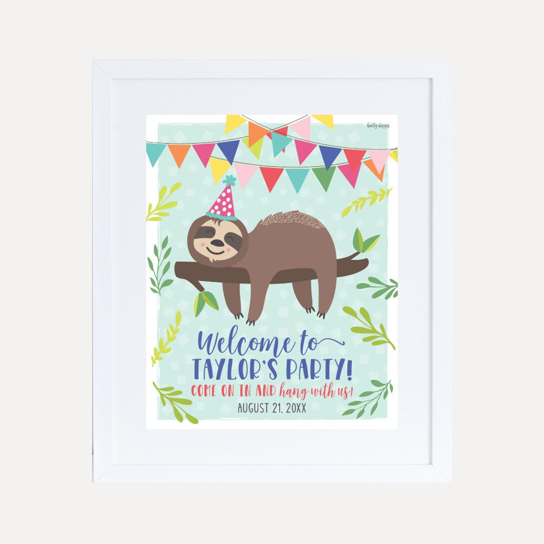 Sloth Kids Party Welcome Sign Template - Birthday Welcome, Personalized ...