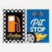 Race Car Party Sign Printable, Cars Fueling Station Sign & Pit Stop ...