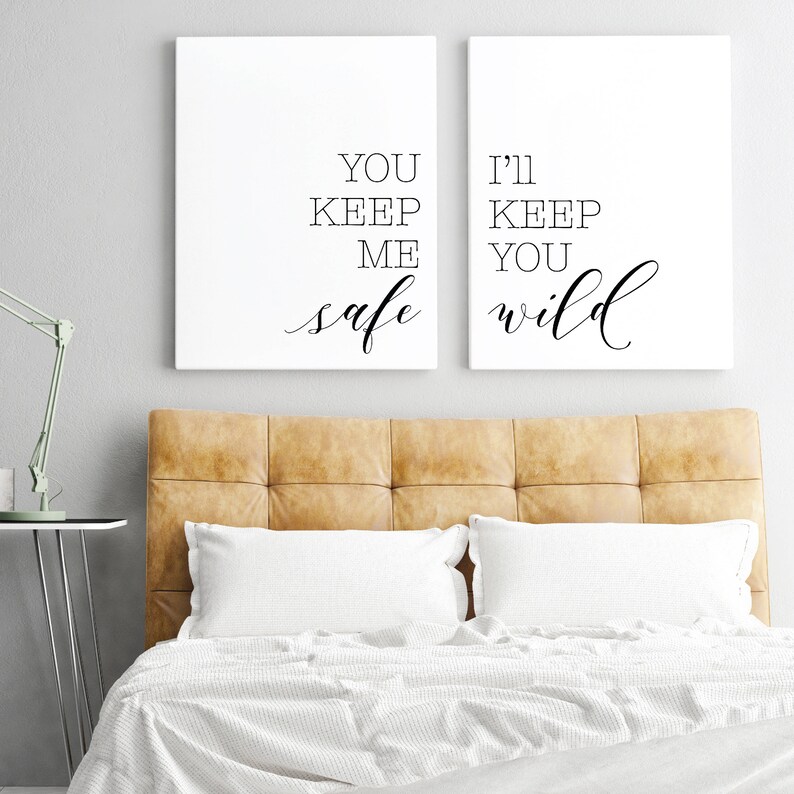 You Keep Me Safe I'll Keep You Wild Printable Sign Set | Etsy