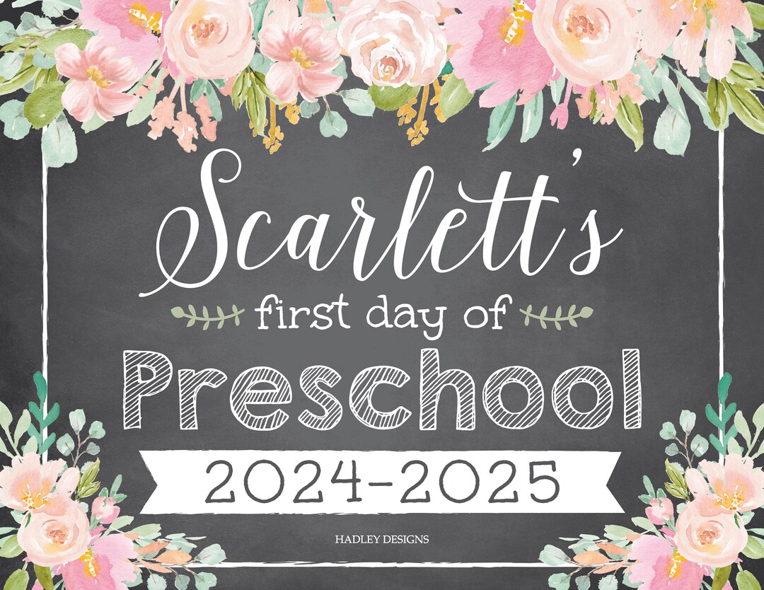 First Day of School Sign Editable, Pink Floral First Day of School Sign ...