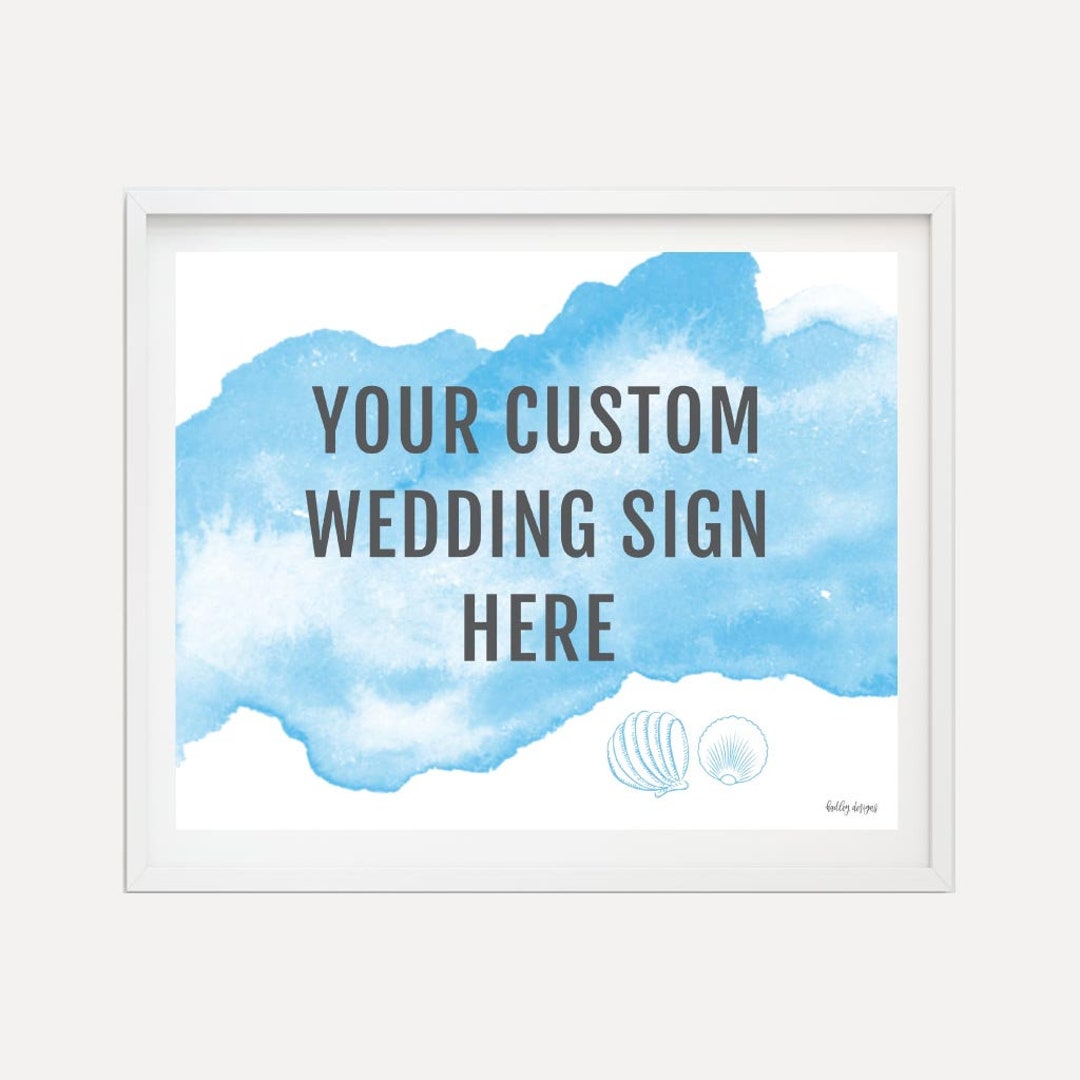 Beach Wave Wedding Custom Sign Template - Design Your Own Sign ...