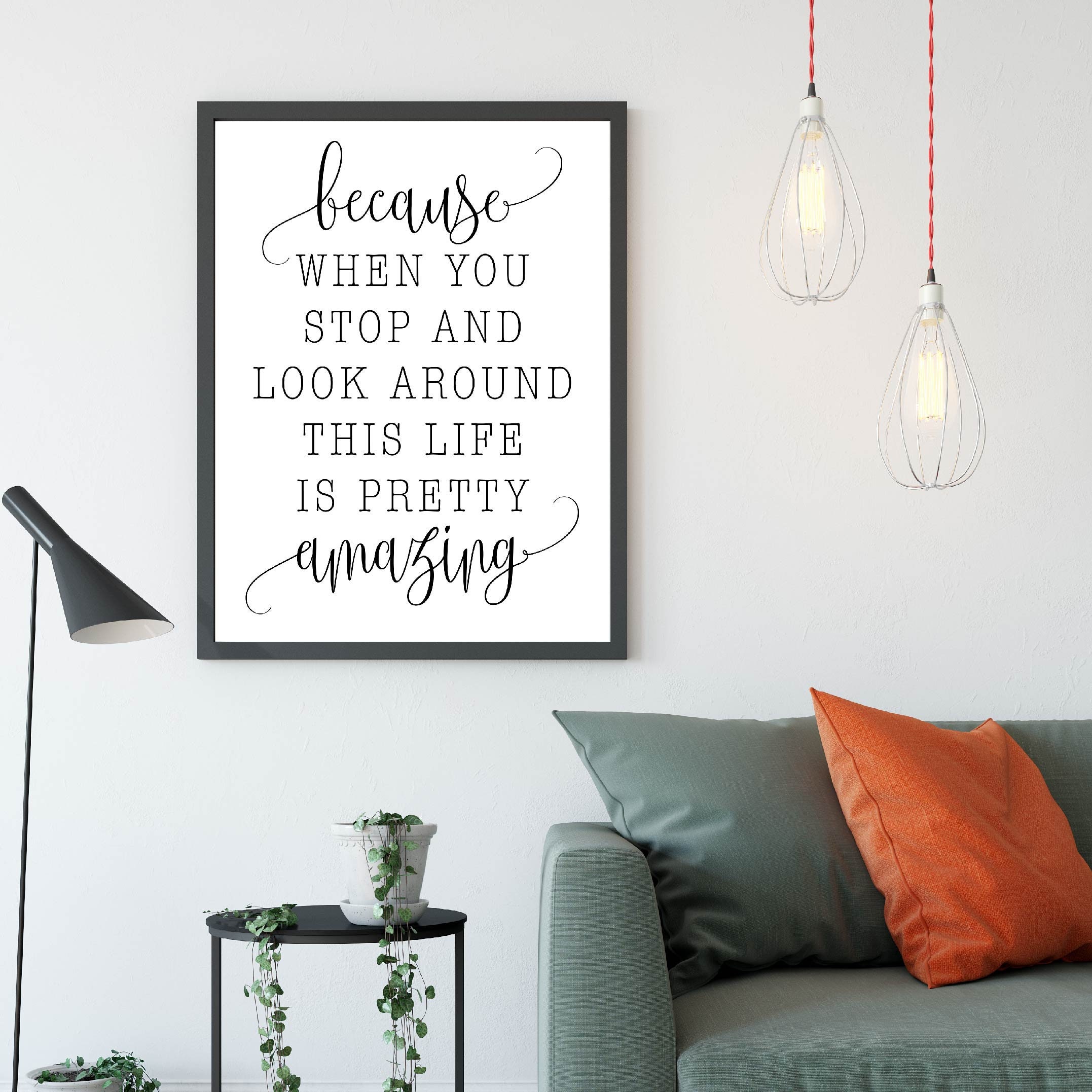 Because When You Stop And Look Around Home Sign Wall Art | Etsy