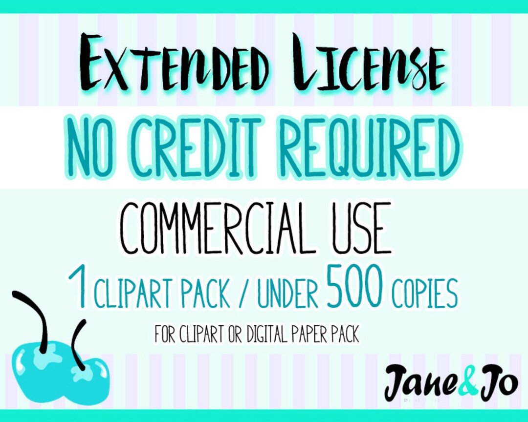 EXTENDED LICENSE No Credit Required / Single Product - Under 500 Copies ...