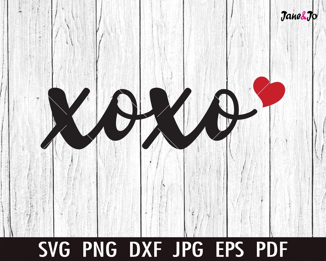 XOXO SVG, Xoxo Png Clipart Vector Valentines Day SVG Love, Digital ...