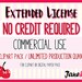 EXTENDED LICENSE No Credit Required / Single Product - Under 500 Copies ...