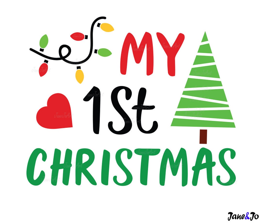 My First Christmas Svg,1st Christmas Svg,silhouette Svg,dxf,jpg,pdf ...