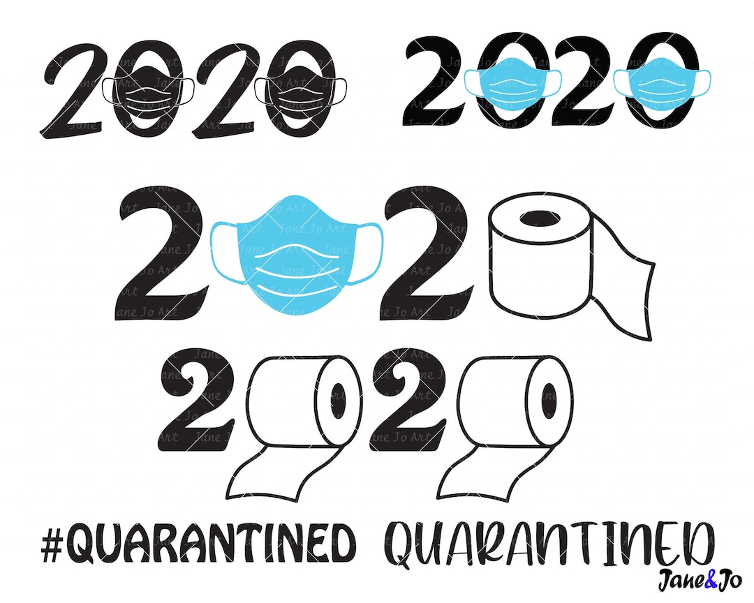 2020 Quarantined Svg,toilet Paper Mask SVG ,2020 Mask Svg,quarantine ...