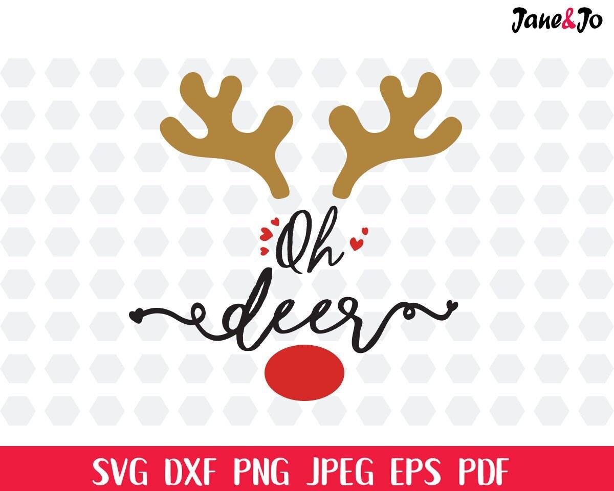 Oh Deer Svg Christmas Svg Reindeer Svg Rudolph Svg Rudolf | Etsy
