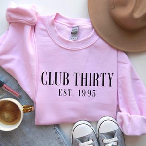 30th Birthday Shirt, 1994 Sweatshirt, 1995 Sweatshirt, Thirtieth ...